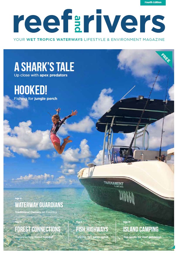 Reef and Rivers Magazine, Wet Tropics Waterways